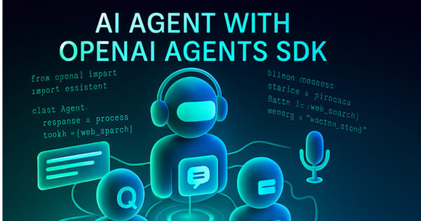 Cara Membangun AI Agent Pertama Anda dengan OpenAI Agents SDK: Tutorial ...